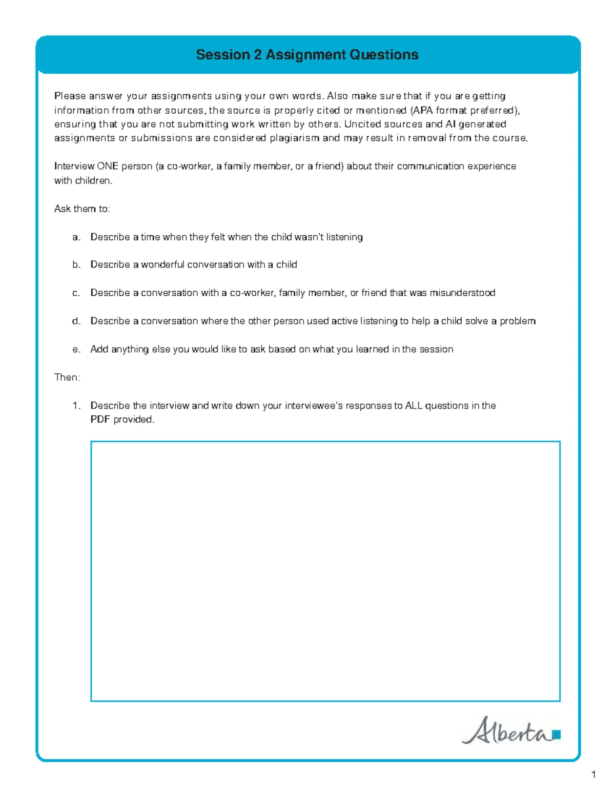 Session 01-Assignment - Session 1 Assignment Questions 1 Please answer ...