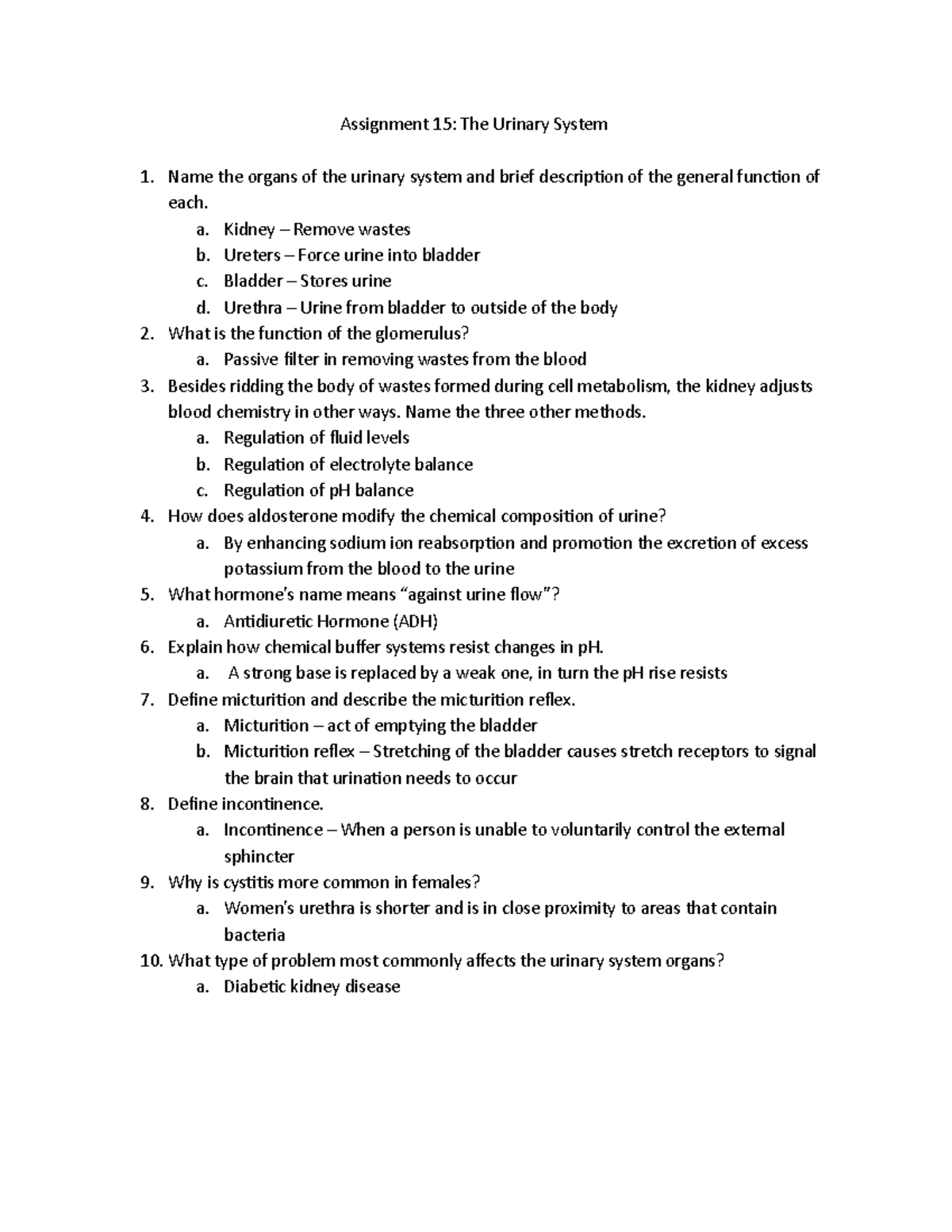 Chapter 15 Urinary System - Assignment 15: The Urinary System Name the ...