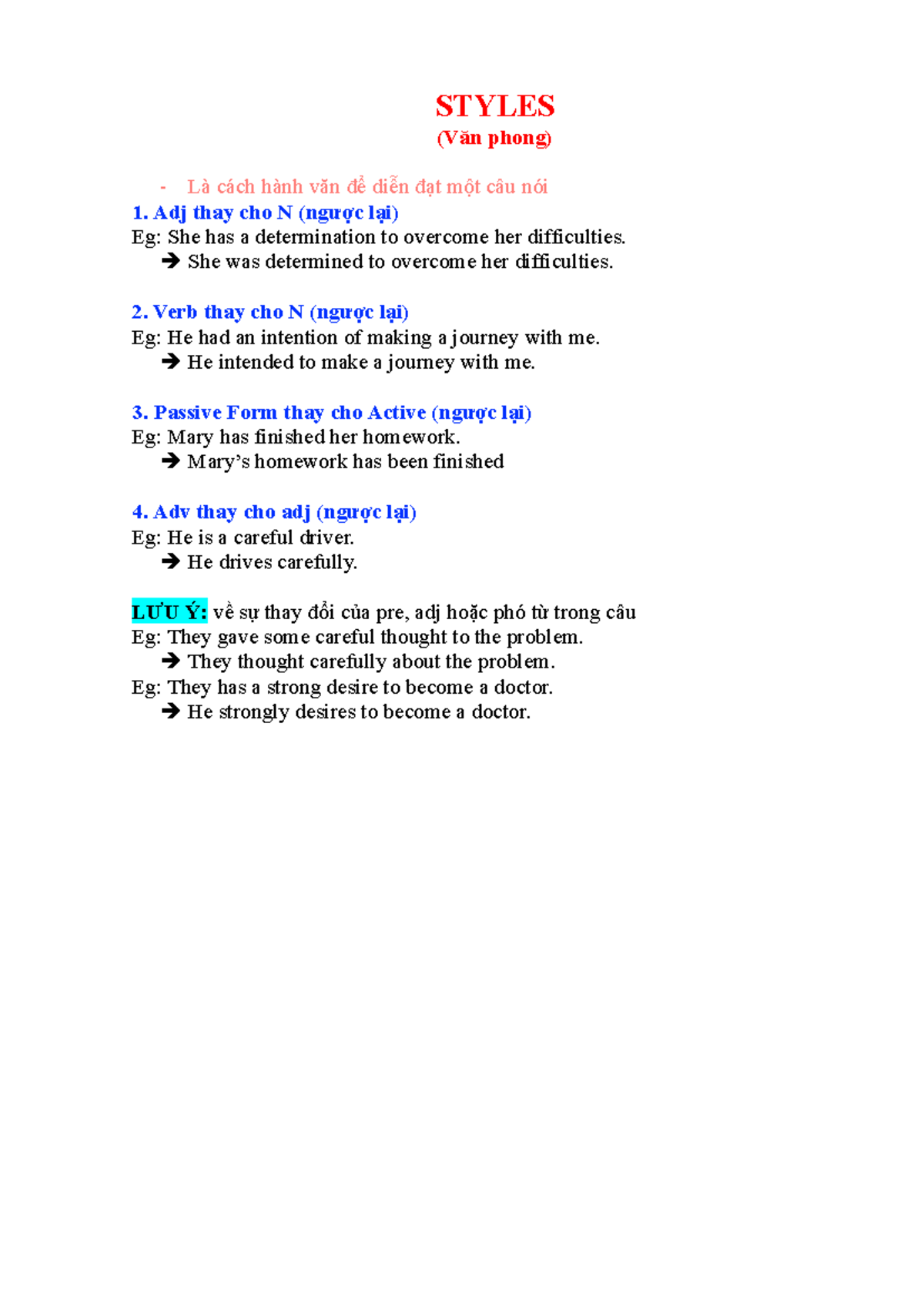 4 - Styles - . great - STYLES (Văn phong) - Là cách hành văn để diễn ...