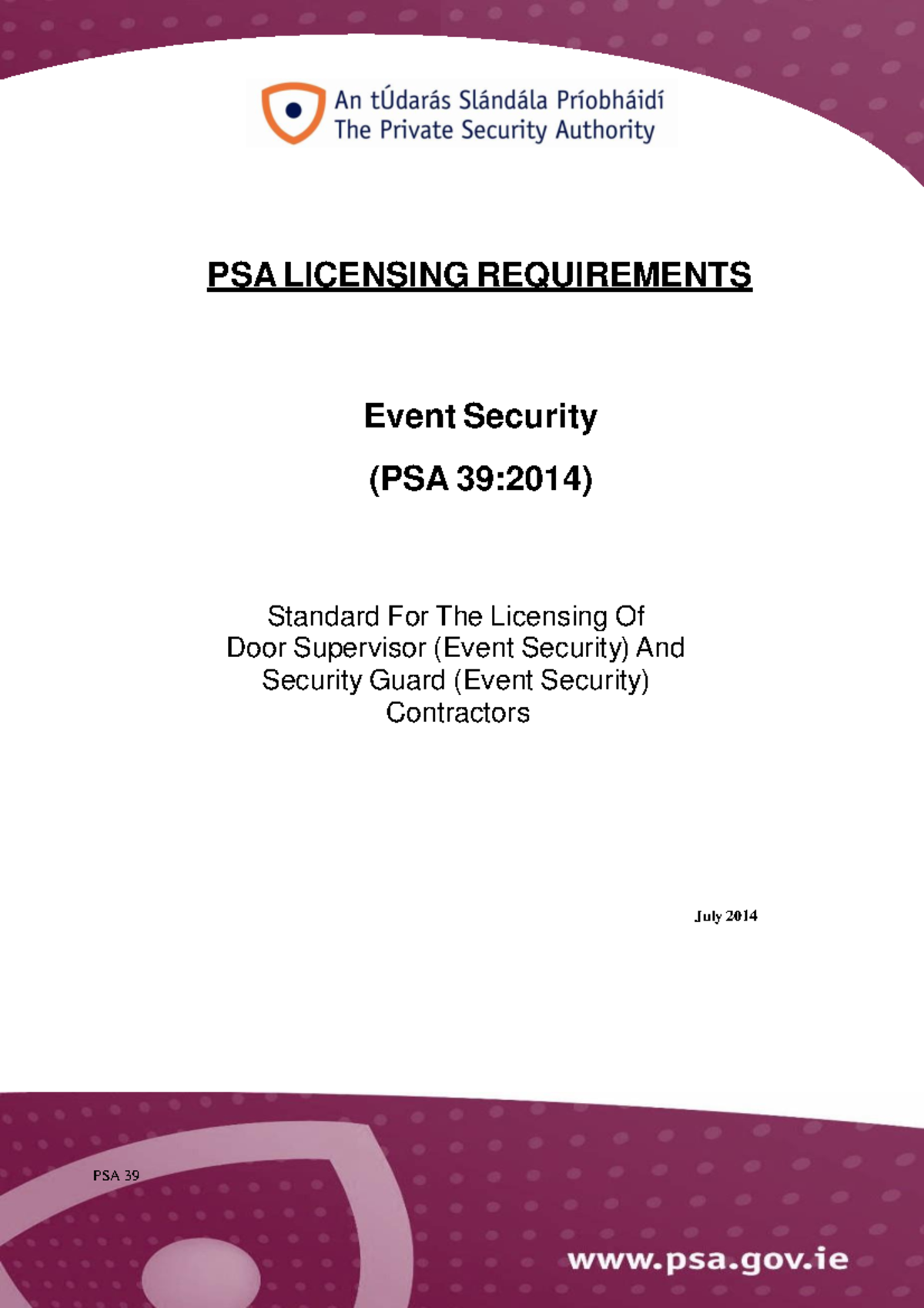 PSA 39:2014 Licensing Requirements for Event Security Contractors - Studocu