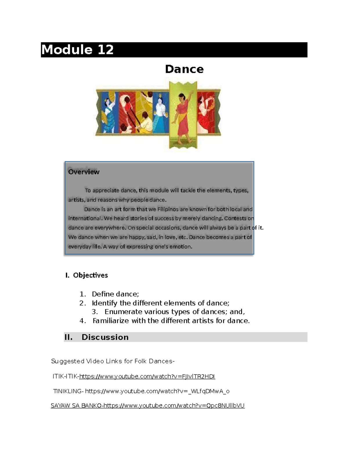 Module 12 Dance - Module 12 Dance 1. Define dance; 2. Identify the ...