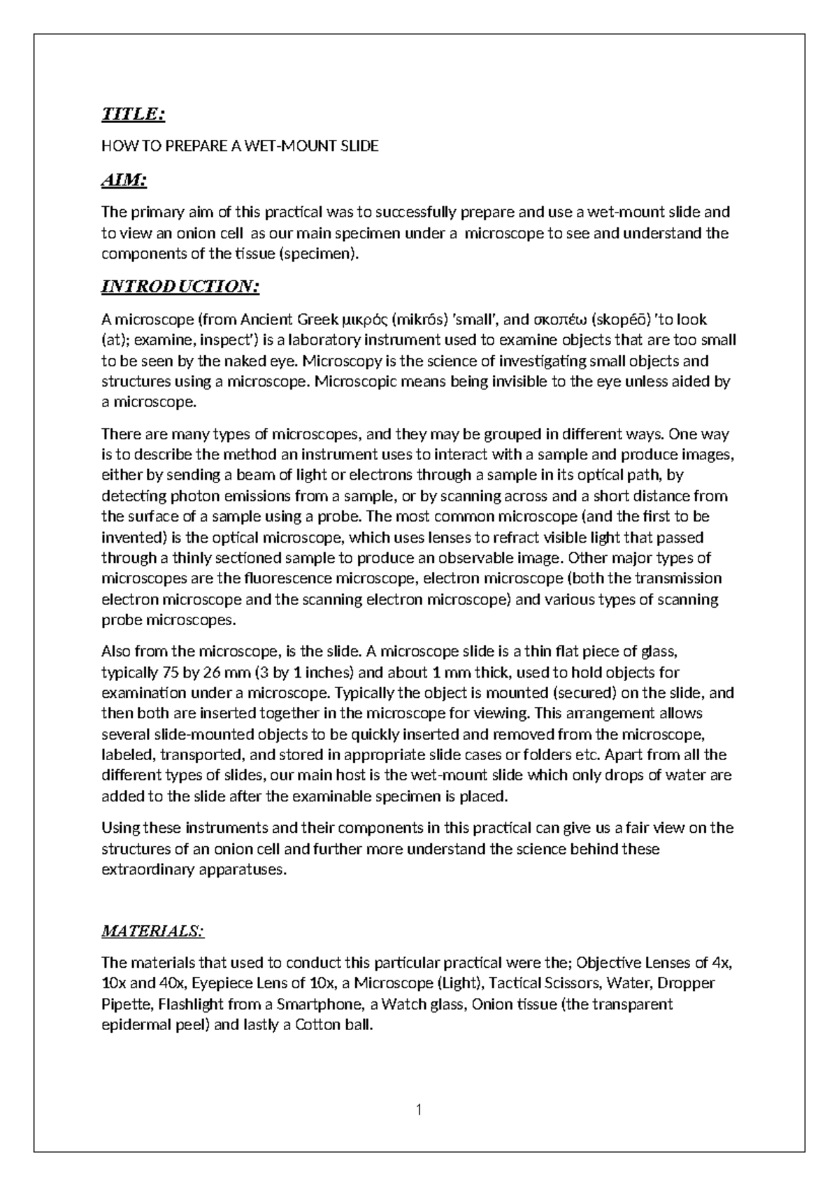 1st biology write up - about investigating cells - TITLE: HOW TO ...