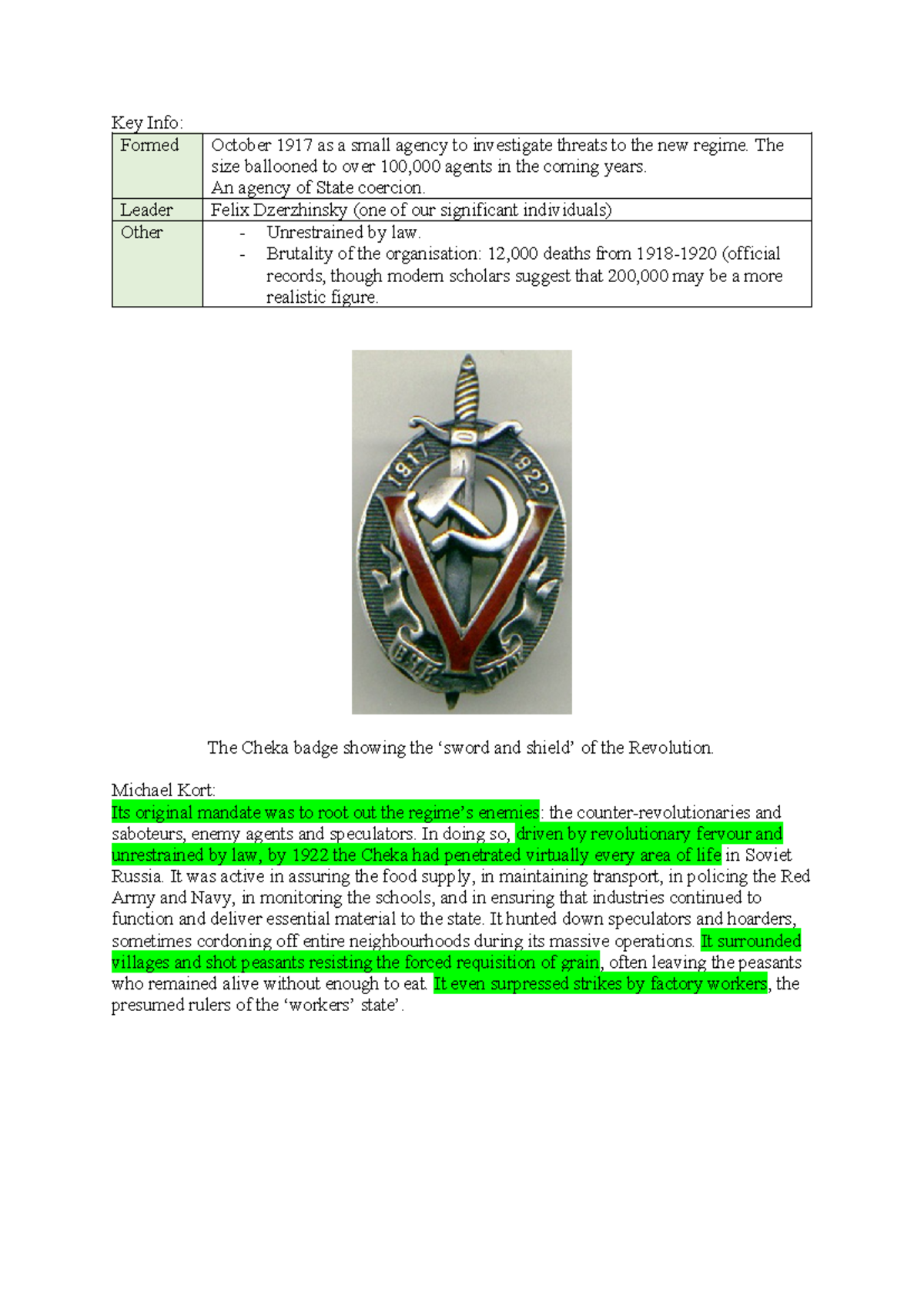 The Cheka - Key Info: Formed October 1917 as a small agency to ...