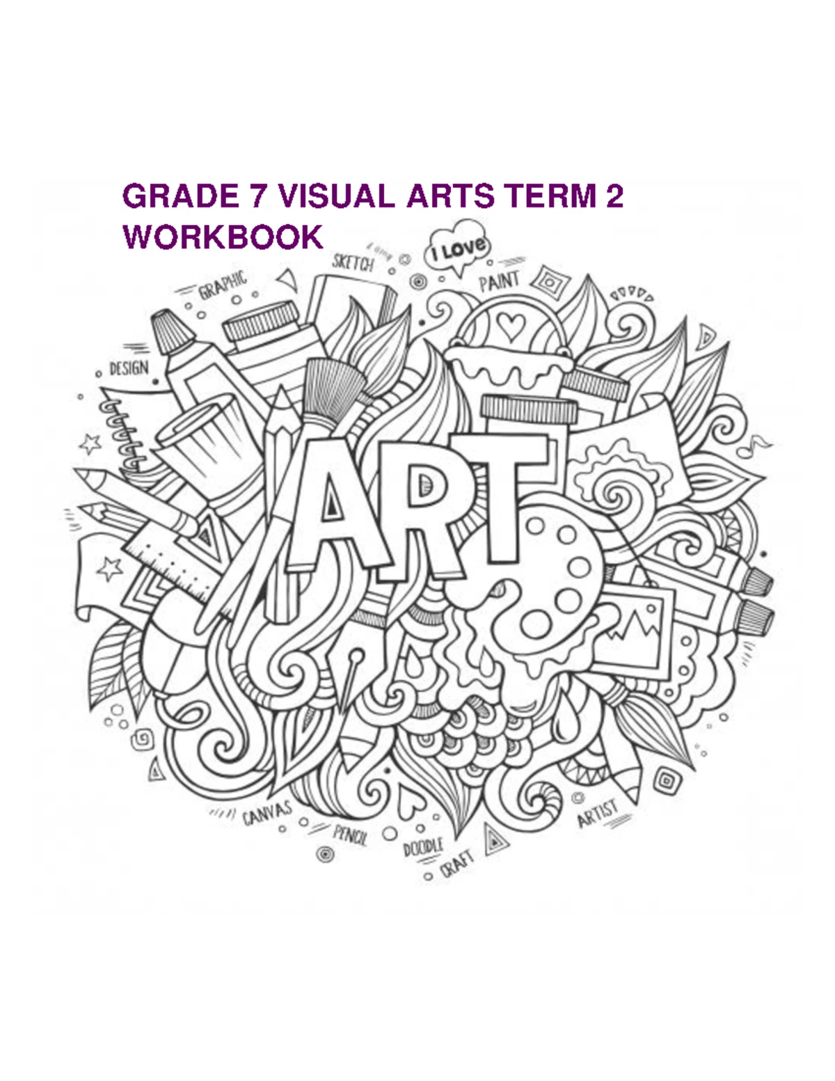 Visual Arts GRADE 7 TERM 4 Lesson Plan & Activities Overview - Studocu