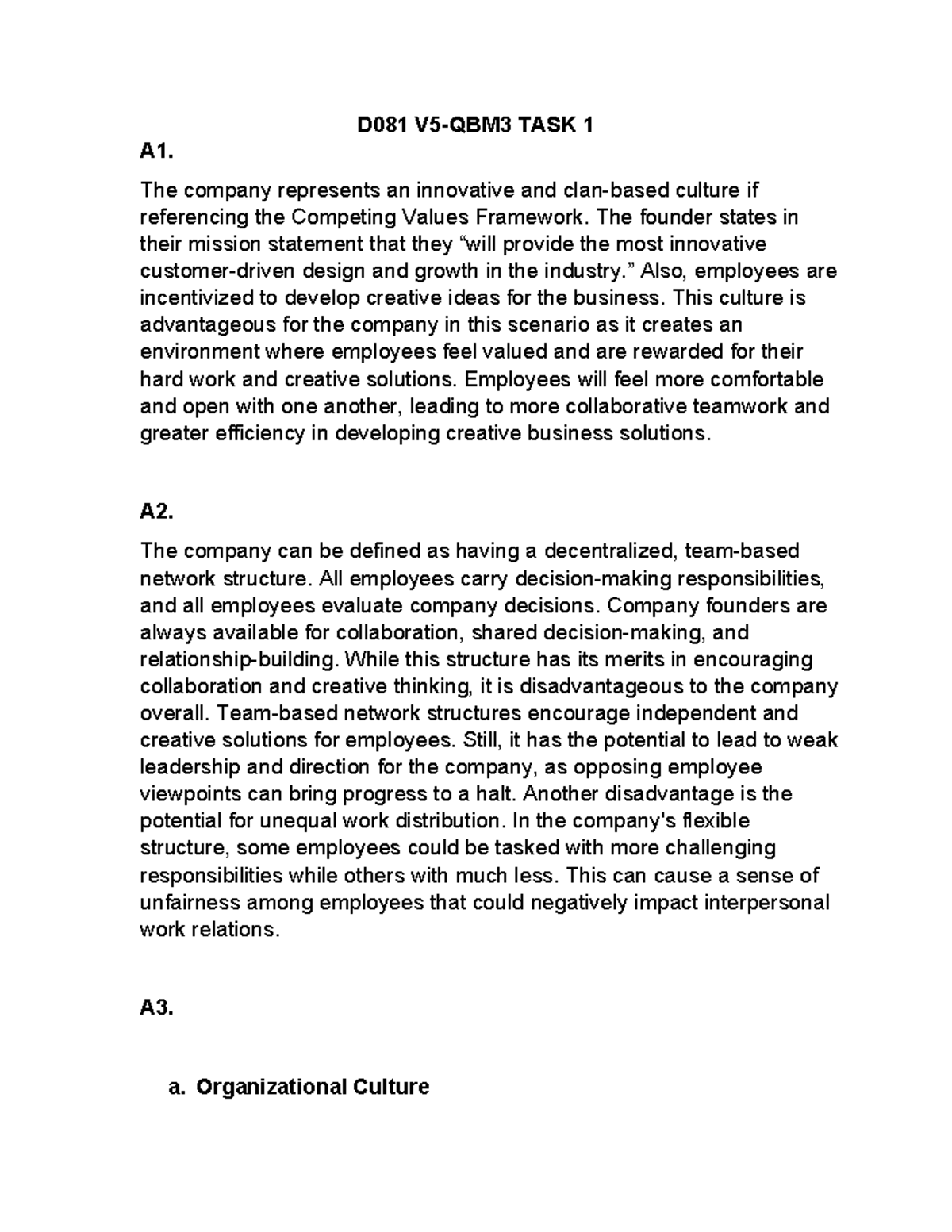 D081 V5-QBM3 Task 1 - D081 V5-QBM3 TASK 1 A1. The company represents an ...