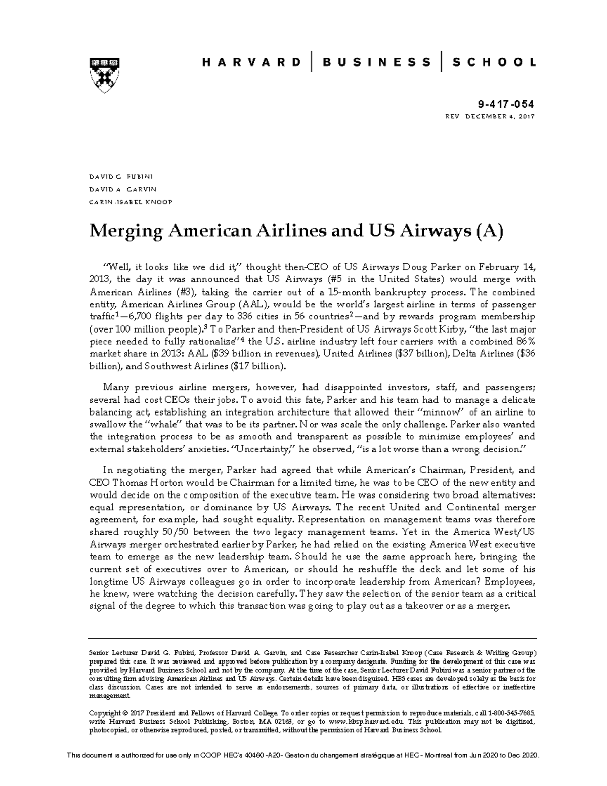 Merging US airlines (A) - 9 - 417- 054 REV: DECEMBER 4, 201 7 Senior ...