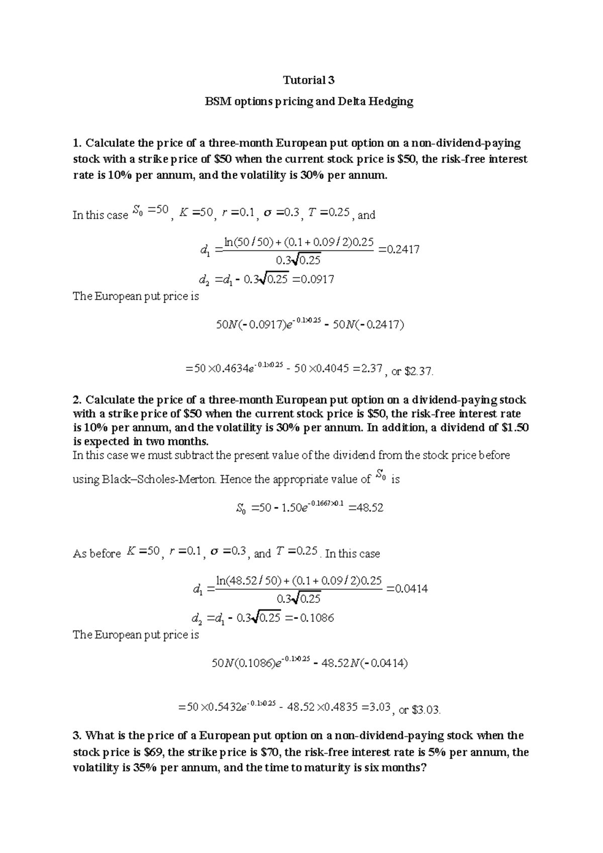 BSM Options Pricing & Delta Hedging Tutorial 3 Solutions - Studocu