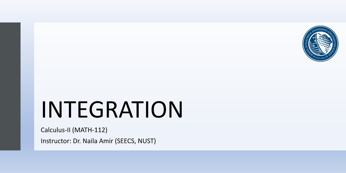 Lecture # 10 ( Techniques OF Integration- Numerical Integration) - INTEGRATION Calculus-II - Studocu