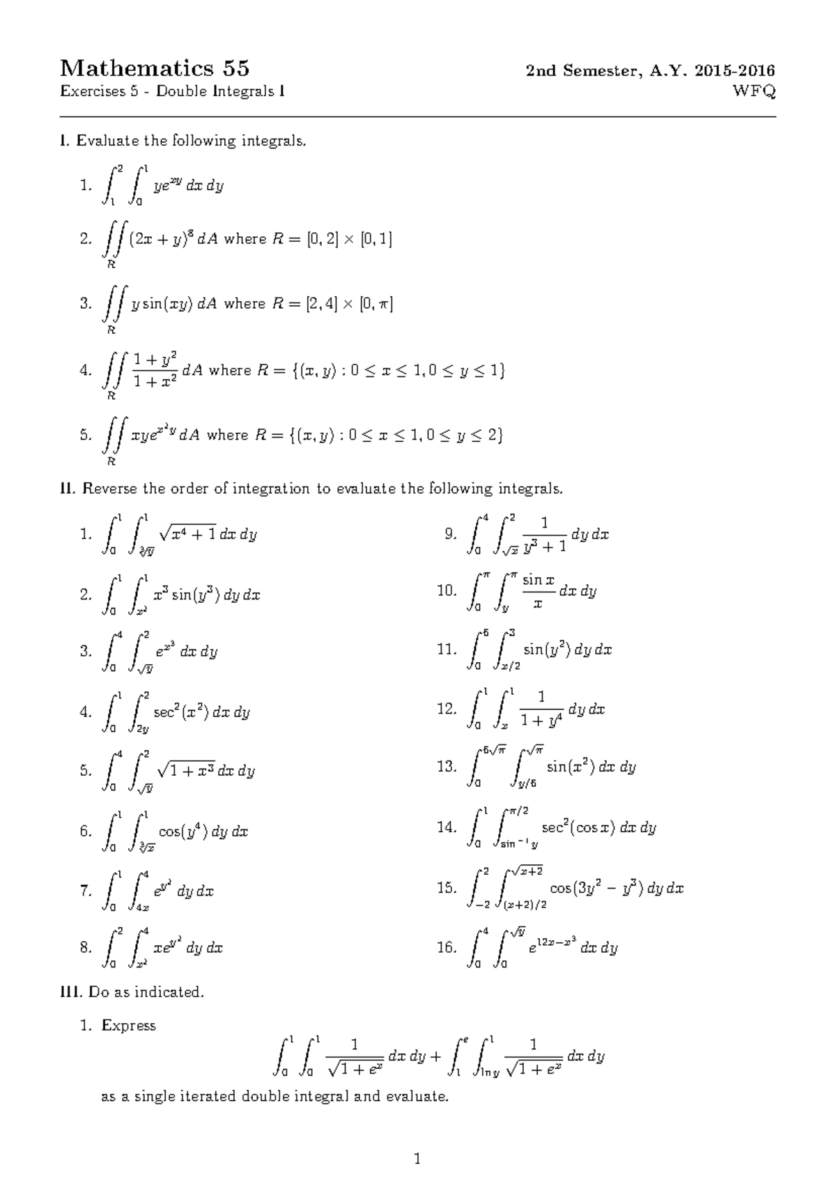 Double Integrals I - Mathematics 55 2nd Semester, A. 2015- Exercises 5 ...