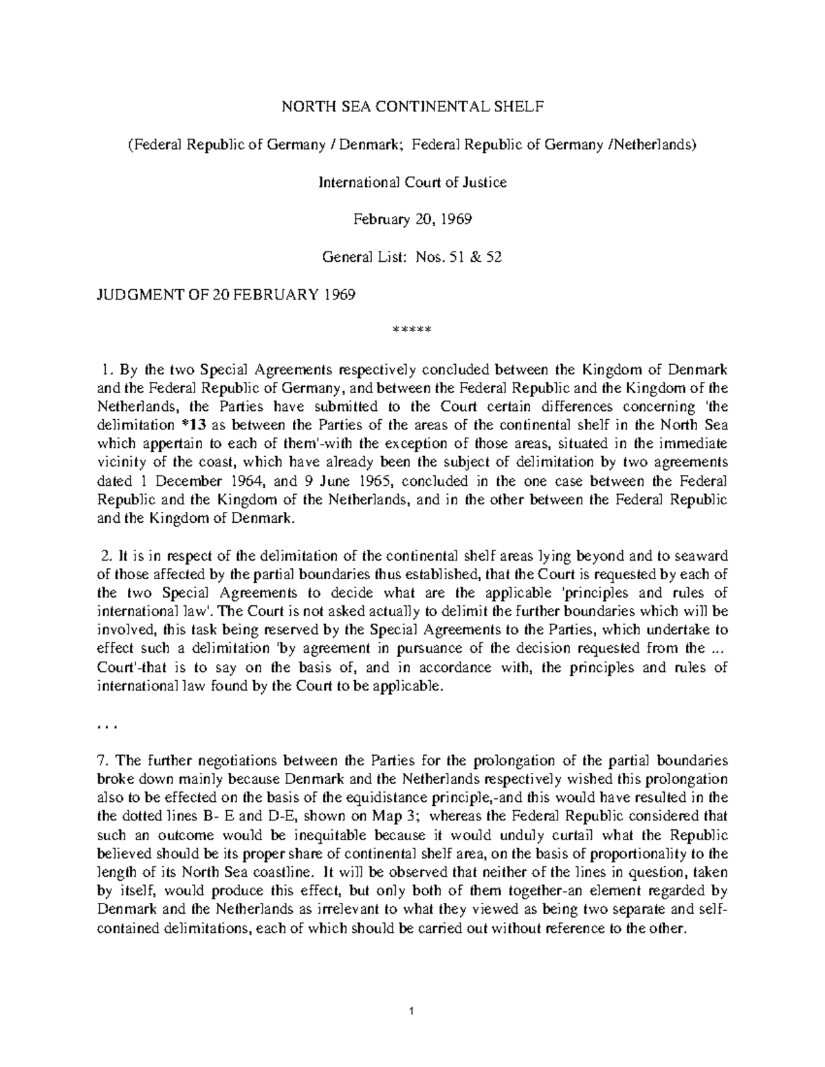NORTH SEA CONTINENTAL SHELF DELIMITATION: ICJ JUDGMENT (1969) - Studocu