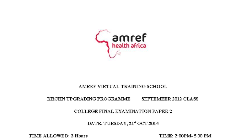 AMREF VIRTUAL TRAINING SCHOOL KRCHN UPGRADING PROGRAMME FINAL EXAM MCQs ...