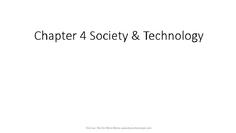 Chapter 4: Society and Technology - Impact and Integration - Studocu