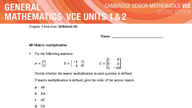 Chapter 4: Skillsheet 4D - Matrix Multiplication Analysis - Studocu