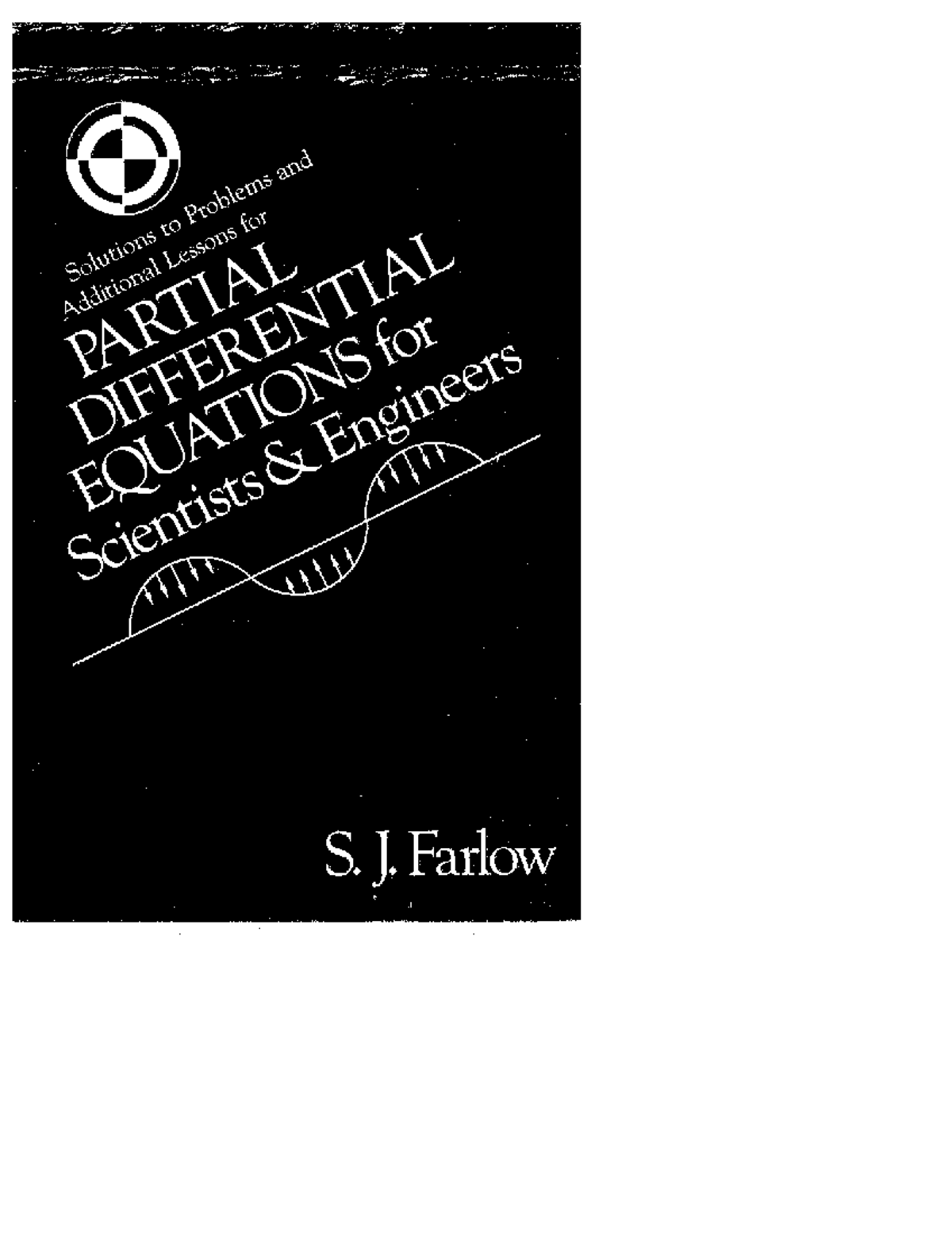 Solutions Manual for S. Farlow's PDE (Partial Differential Equations) - Studocu