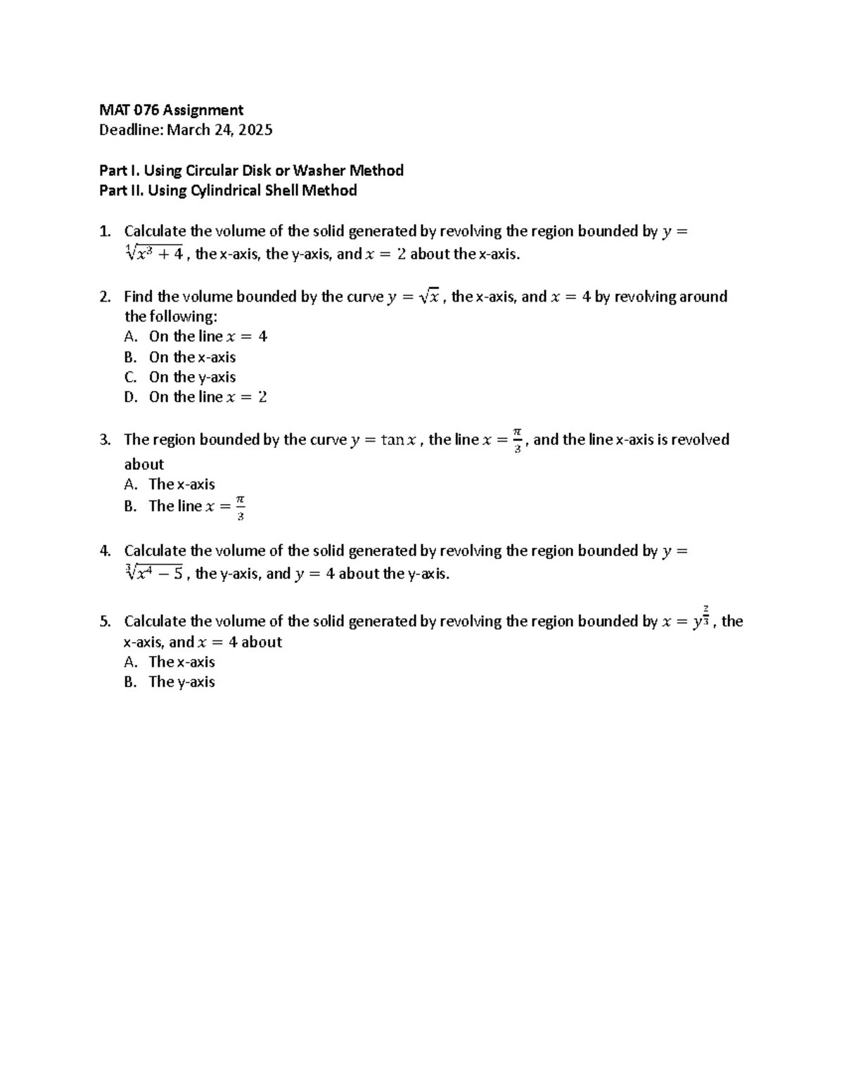MAT 076 Assignment 3: Volume Calculations Using Disk & Shell Methods - Studocu