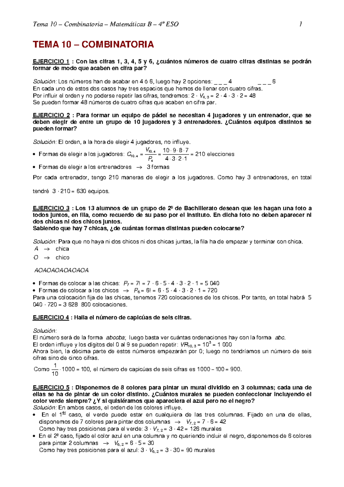 10-combinatoria - Ejercicios para repasar - TEMA 10 – COMBINATORIA EJERCICIO 1 : Con las cifras ...
