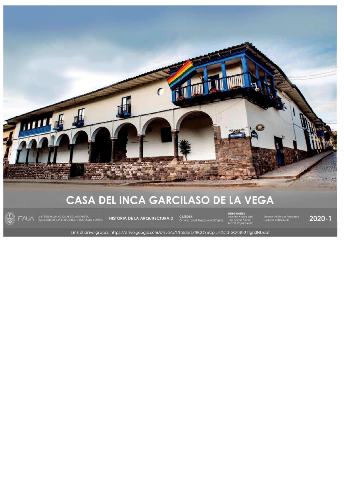 CASA DEL INCA GARCILAZO DE LA VEGA - HISTORIA DE LA ARQUITECTURA 2 FAUA ...