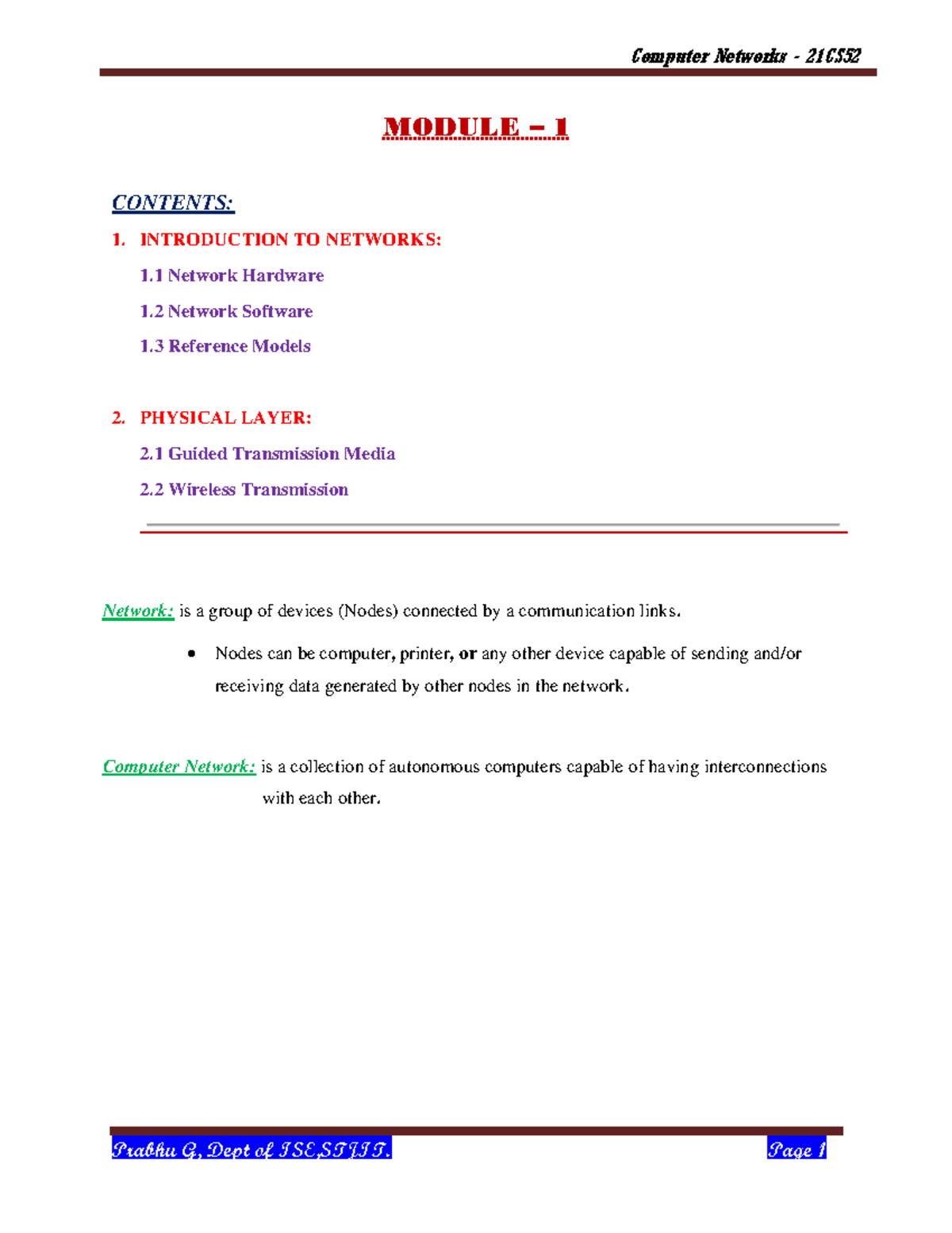 CN; M-1 Notes - MODULE – 1 CONTENTS: 1. INTRODUCTION TO NETWORKS: 1 ...