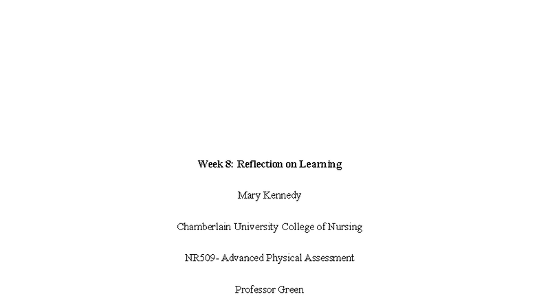 Week 8 Reflection: Holistic Health & Nursing Competencies - APN 101 ...