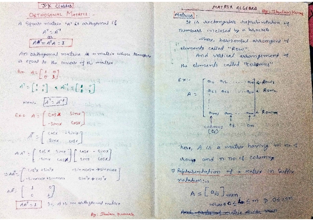 Unit-1 matrix notes - J classes ORTHOGONAL MATRIX ALGEBRA :Jhulan Kumak ...