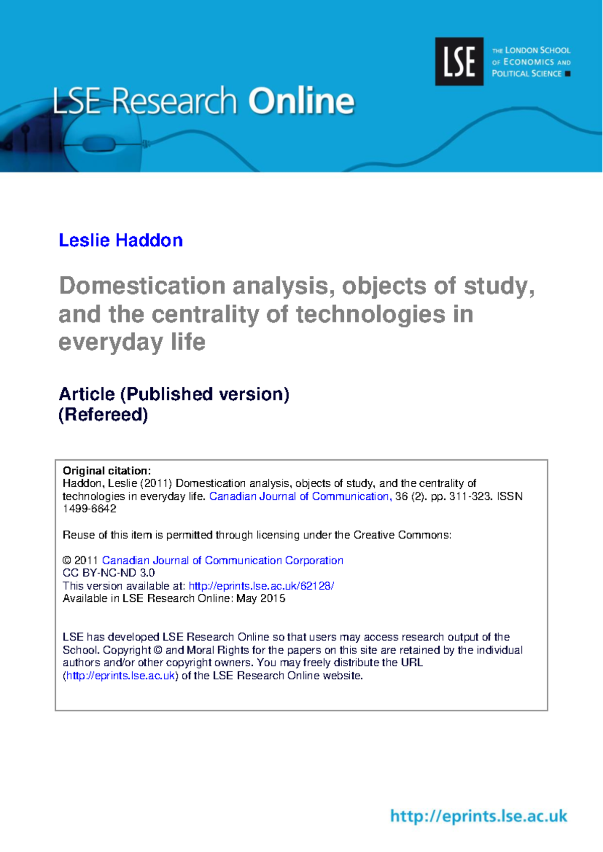 Domestication Analysis of Technologies in Everyday Life (COMS 2011 ...