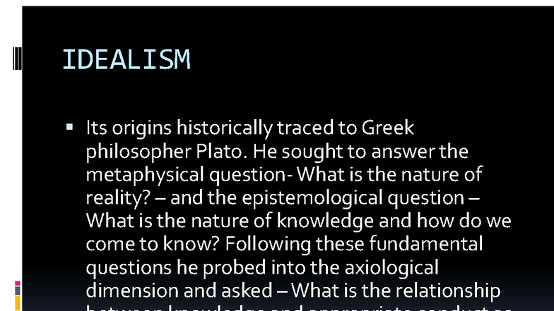 Idealism and Realism: Philosophical Foundations and Teaching Methods ...