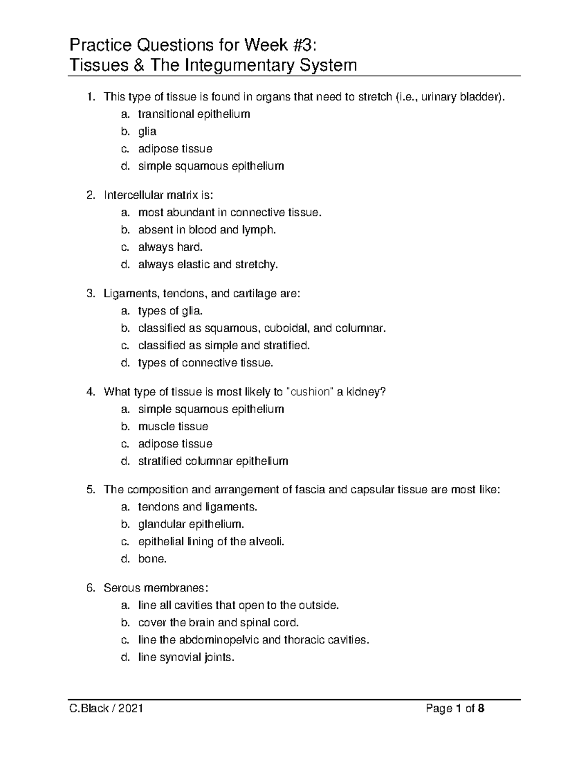 Week 3 Practice Questions: Tissues & Integumentary System - Studocu