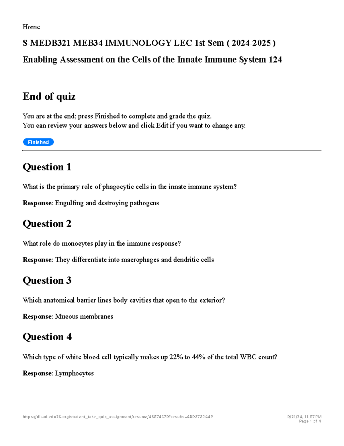 Quiz 2: Immunology - Cells of the Innate Immune System (S-MEDB321 ...