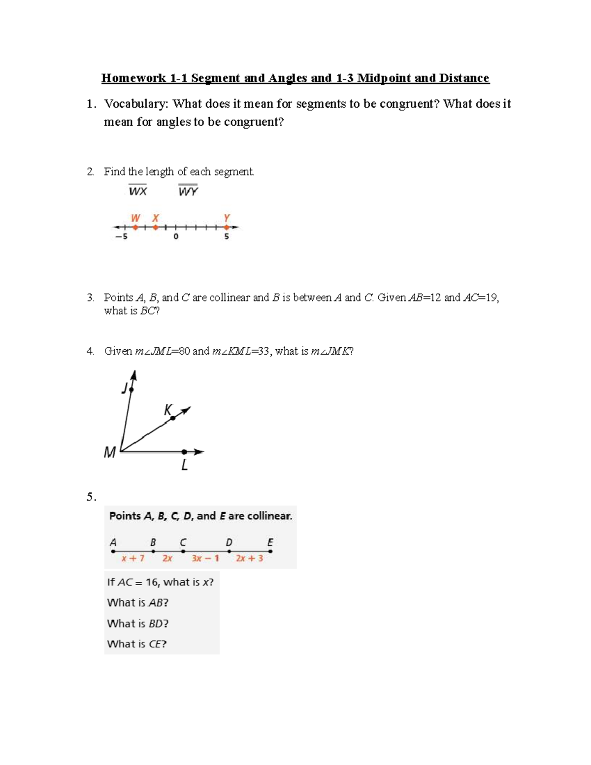Homework 1-1and1-3 - Lessons 1-1 Segments and Angles, and 1-3 Midpoint ...