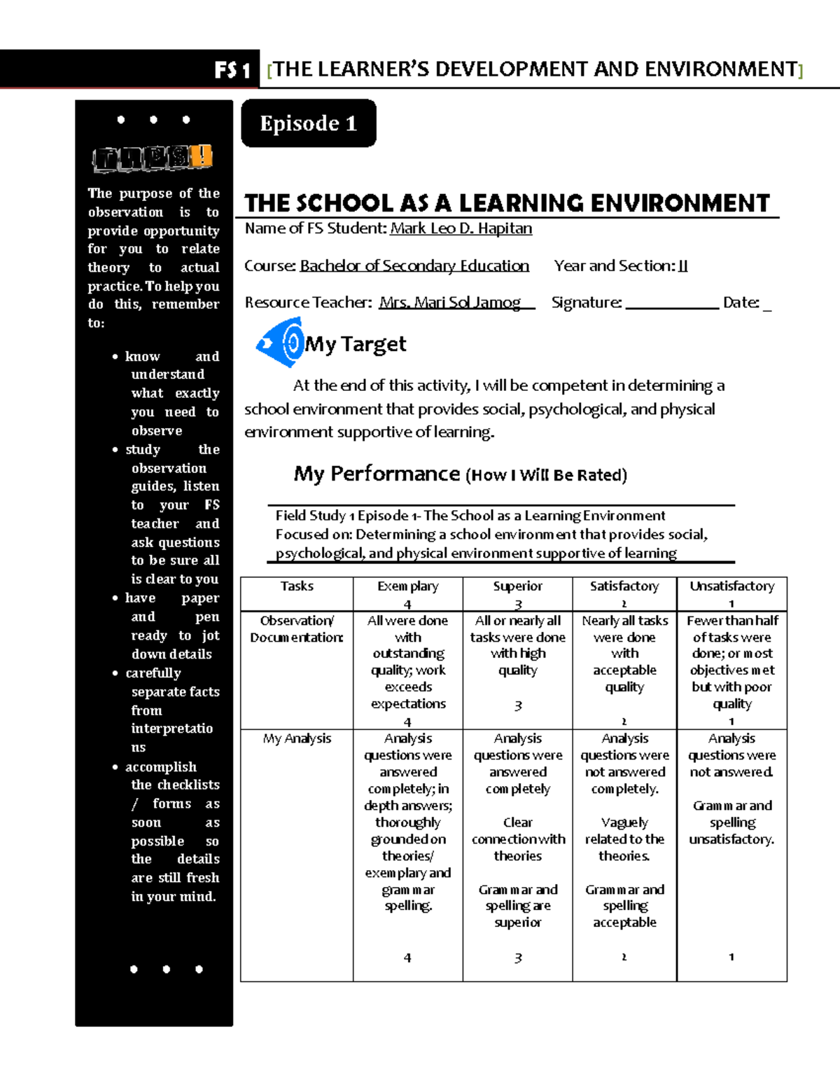 Field Study 1 Answers Episode 1 - THE SCHOOL AS A LEARNING ENVIRONMENT ...