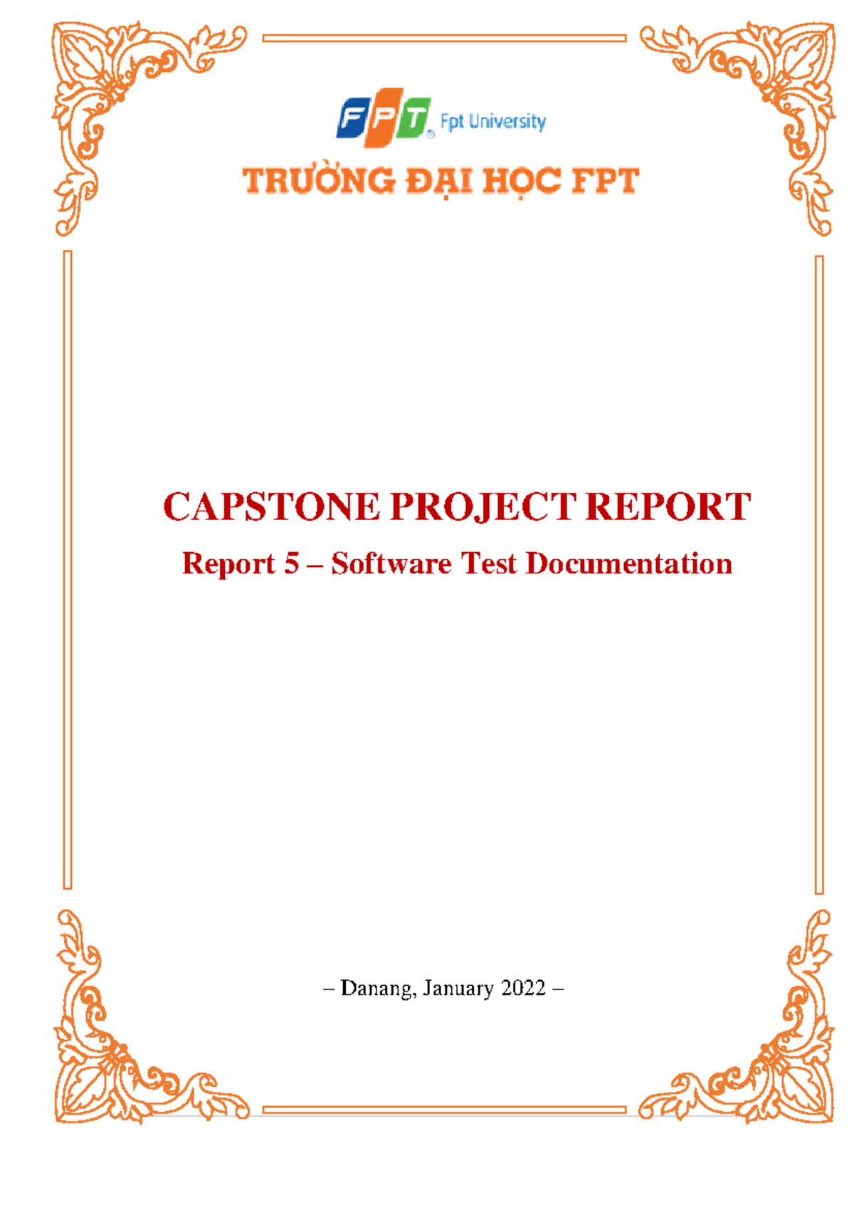 Capstone Project Report 5: Software Test Documentation - Studocu