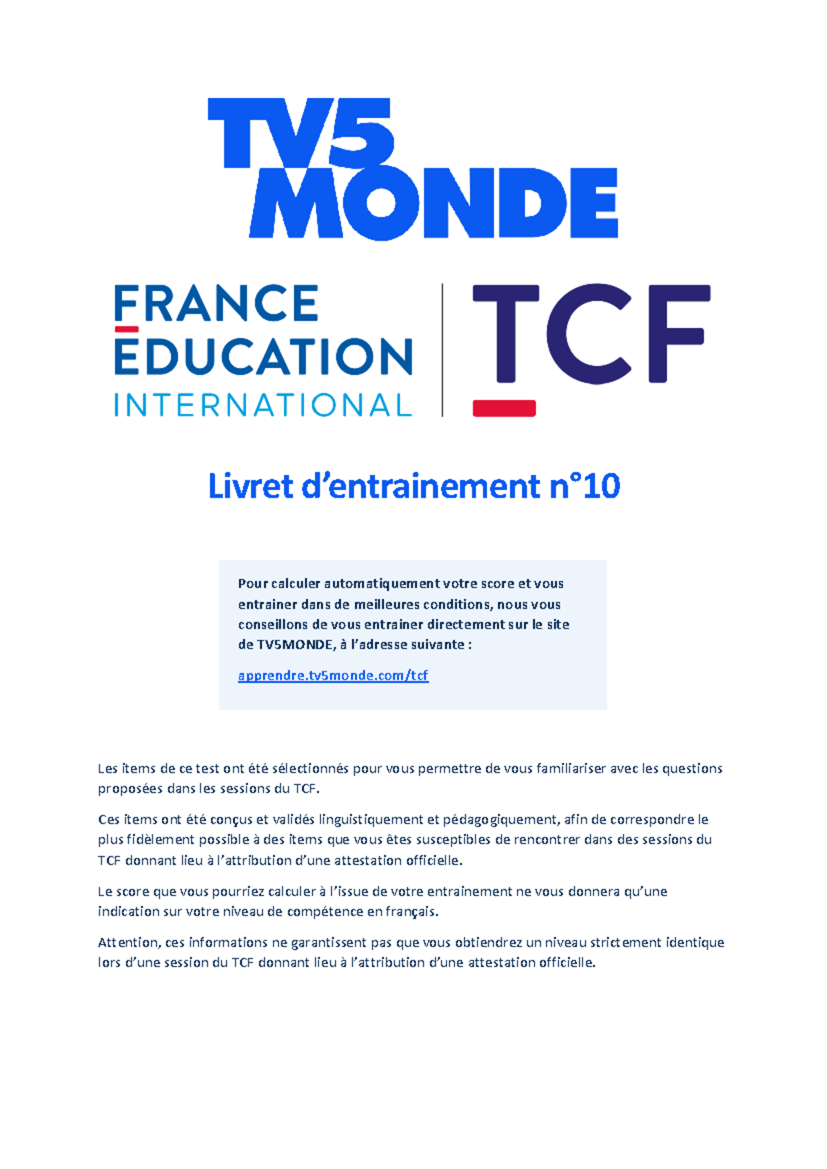 TCF Livret d'entraînement No 10: Guide pour le Score et la Pratique ...