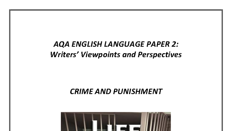 AQA ENGLISH LANGUAGE PAPER 2: Viewpoints on Crime & Punishment - Studocu