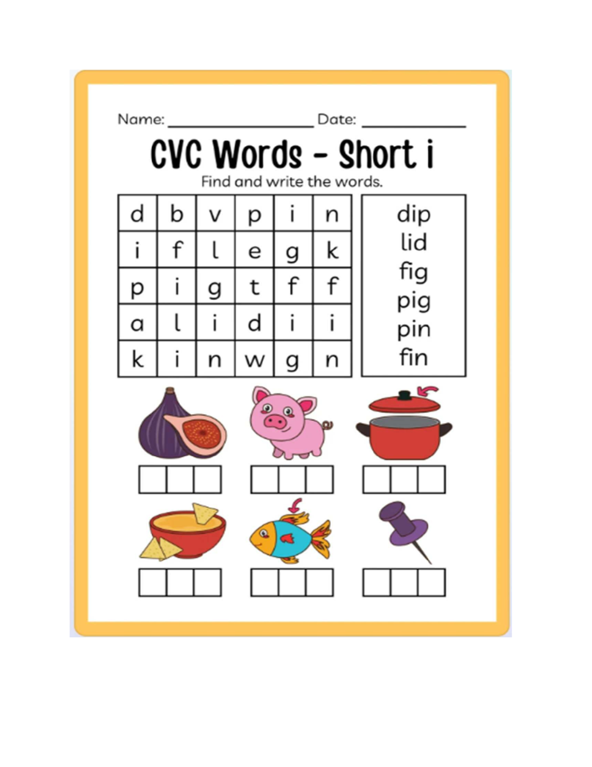 Short i - cvc - English 10 - Name: Date: CVC Words - Short i Find and ...