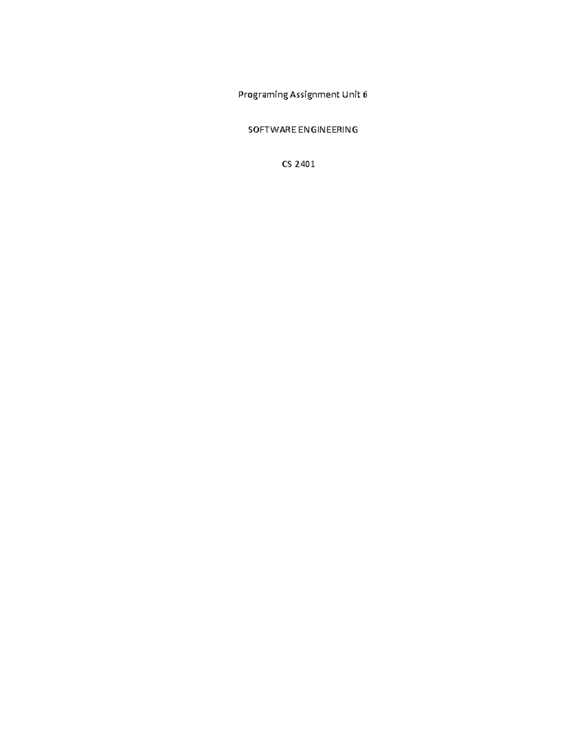 Cs 2401 Programming Assignment Unit 6 Programing Assignment Unit 6