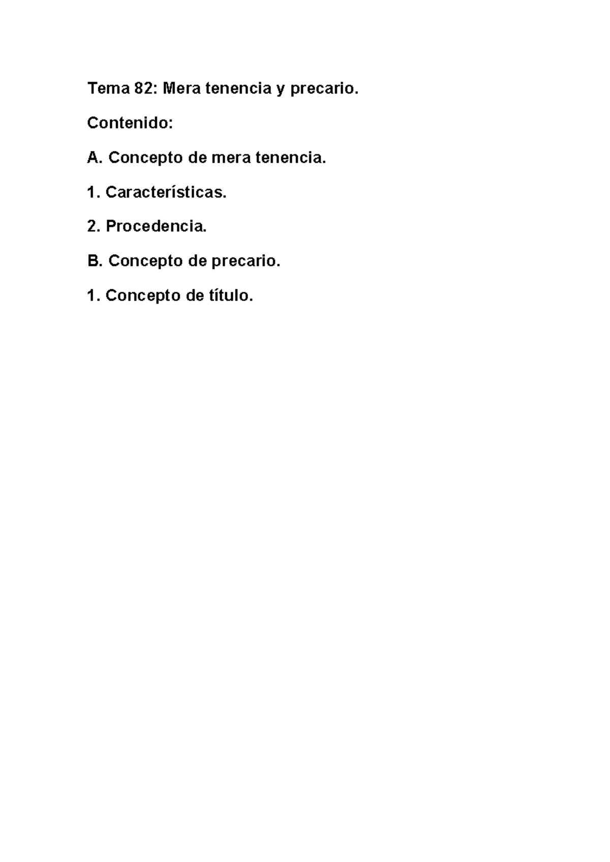 Tema 82: Mera Tenencia y Precario en Derecho Civil - Studocu