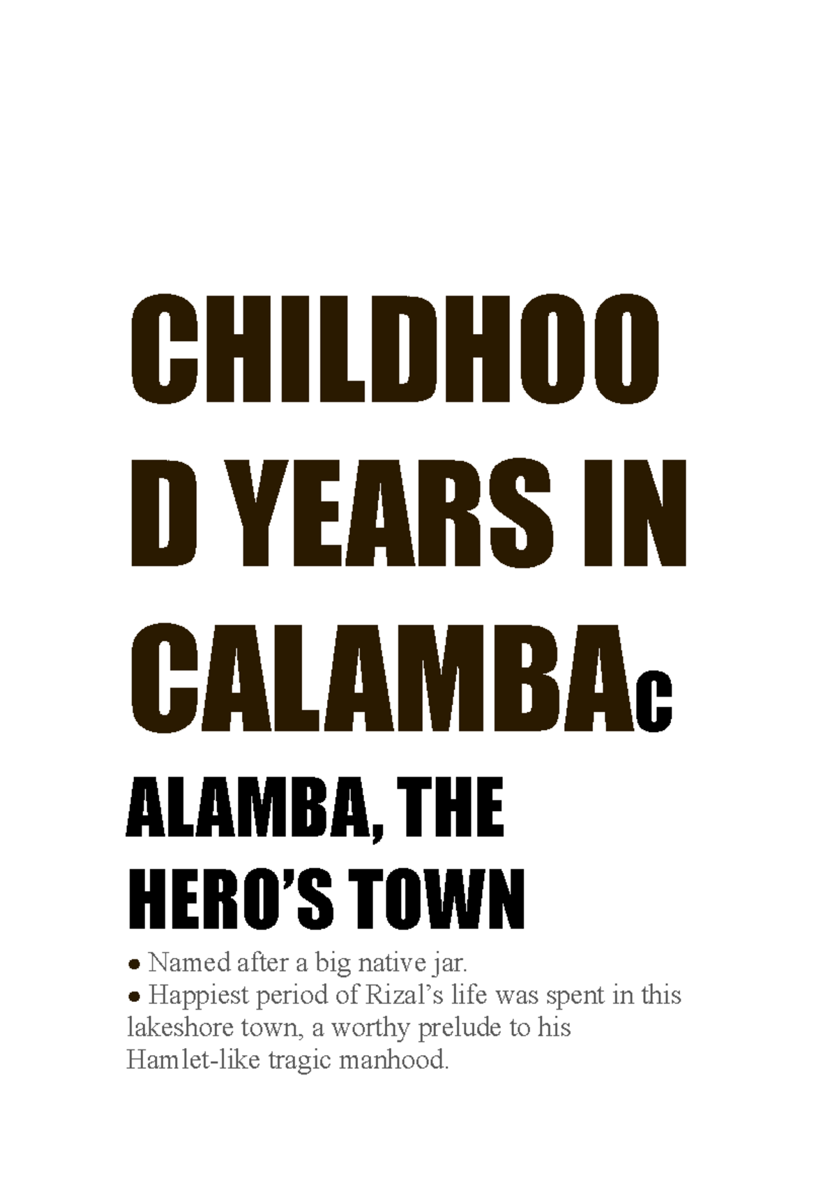 Rizal - CHILDHOO D YEARS IN CALAMBAC ALAMBA, THE HERO’S TOWN Named ...