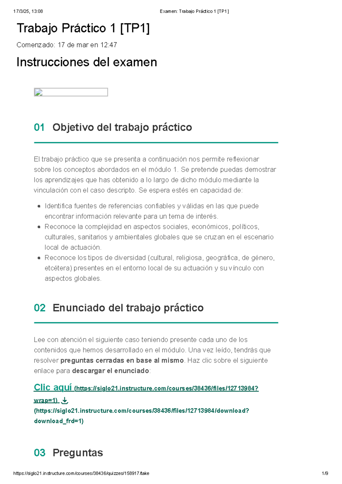 Examen Trabajo Práctico 1 [TP1] 92,5% - Trabajo Práctico 1 [TP1] Comenzado: 17 de mar en 12 ...