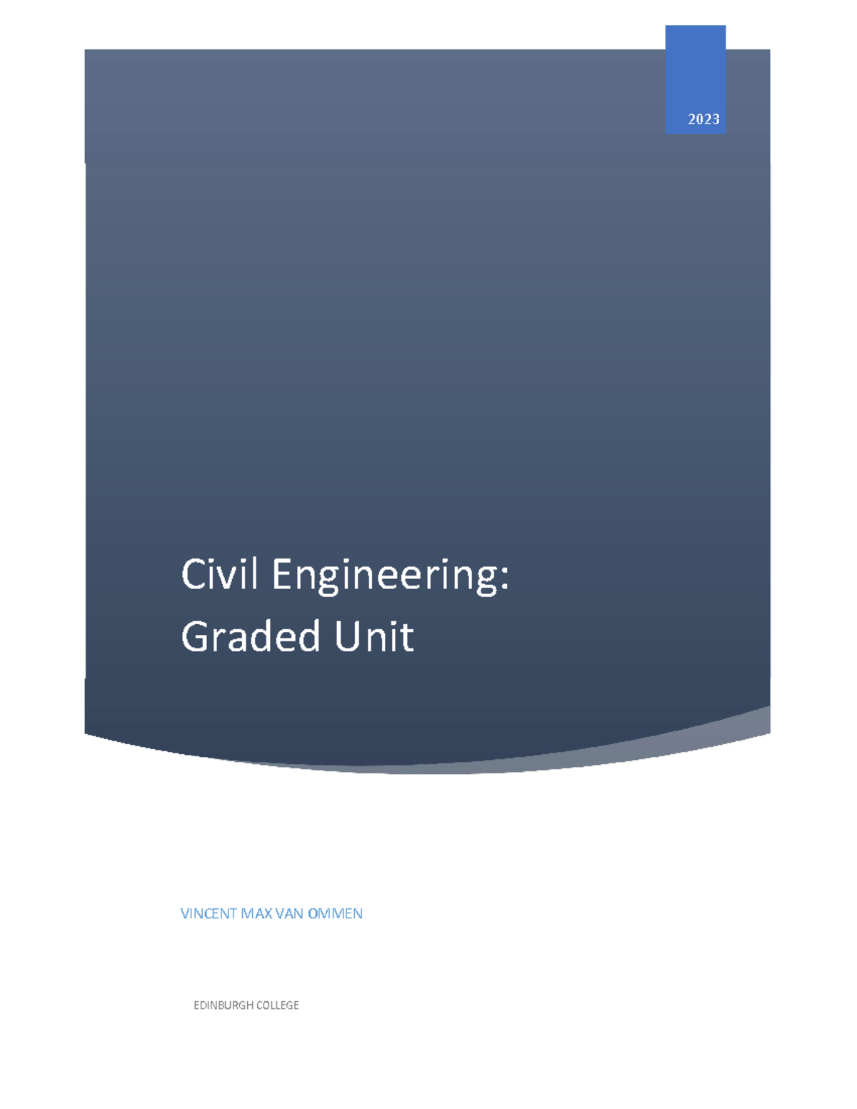 Civil Engineering Graded Unit Project Proposal - 2023 (Max van Ommen ...