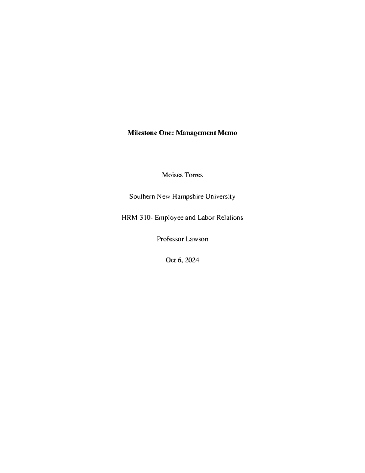 HRM 310 Final Exam Milestone 5: Management Memo on Union Grievance ...