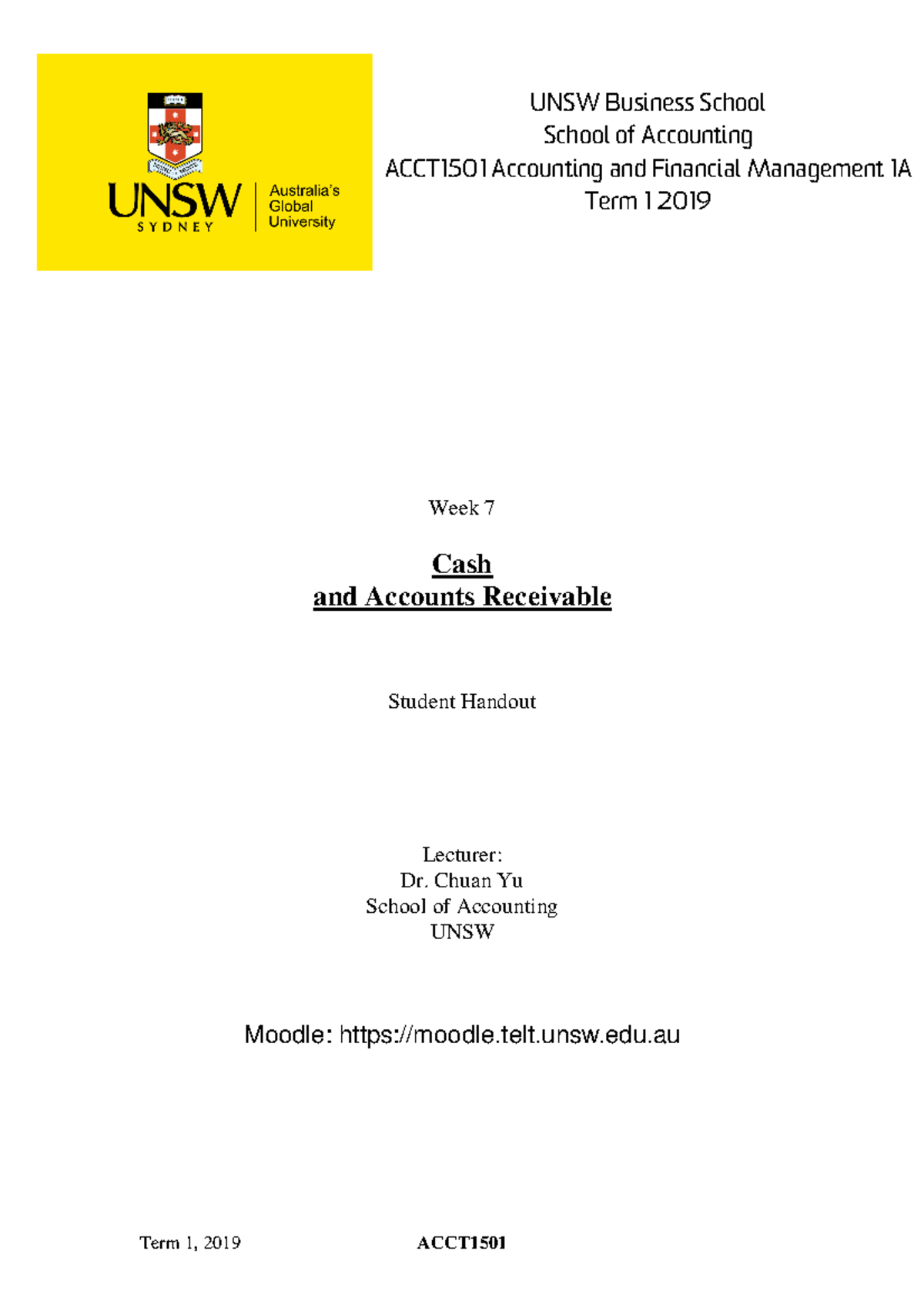 Week 7 Lecture Notes (1 slide) - UNSW Business School School of ...