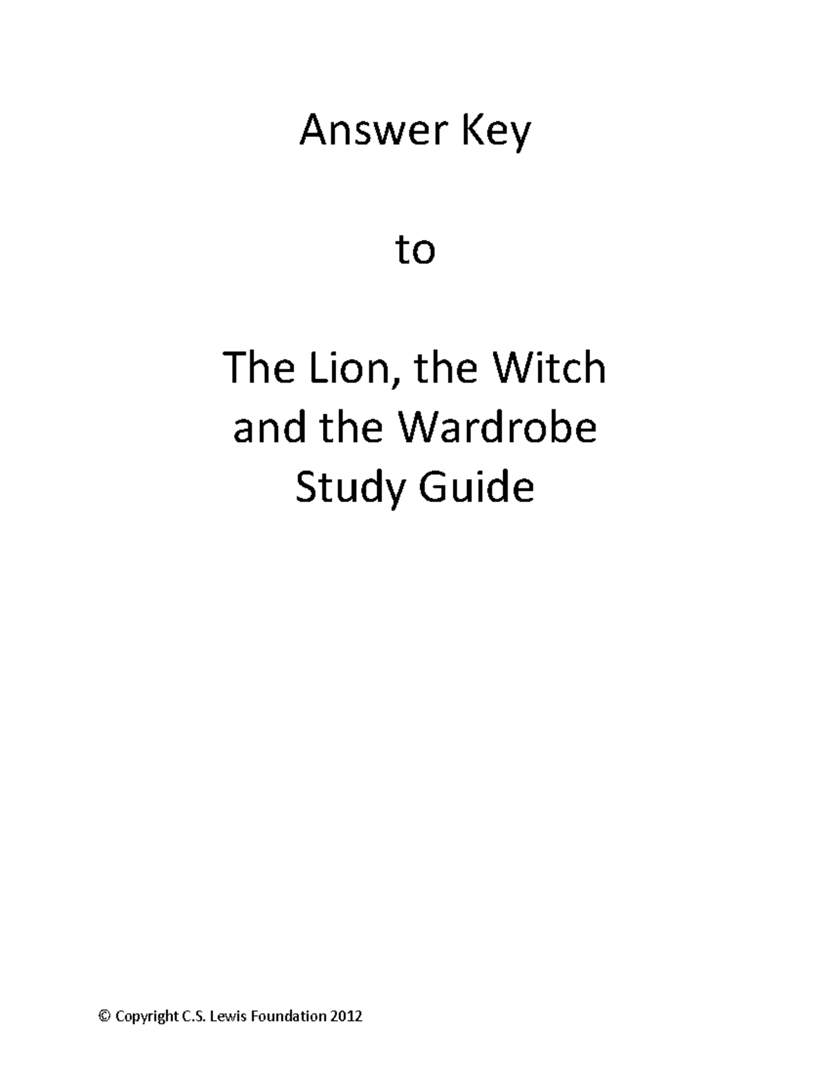 LIT 101 Answer Key: Study Guide for "The Lion, the Witch, and the ...