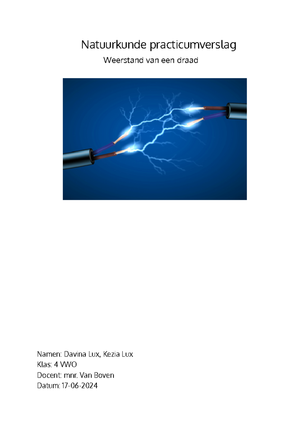 Natuurkunde Practicumverslag: Weerstand van Draad in Klas 4 VWO ...