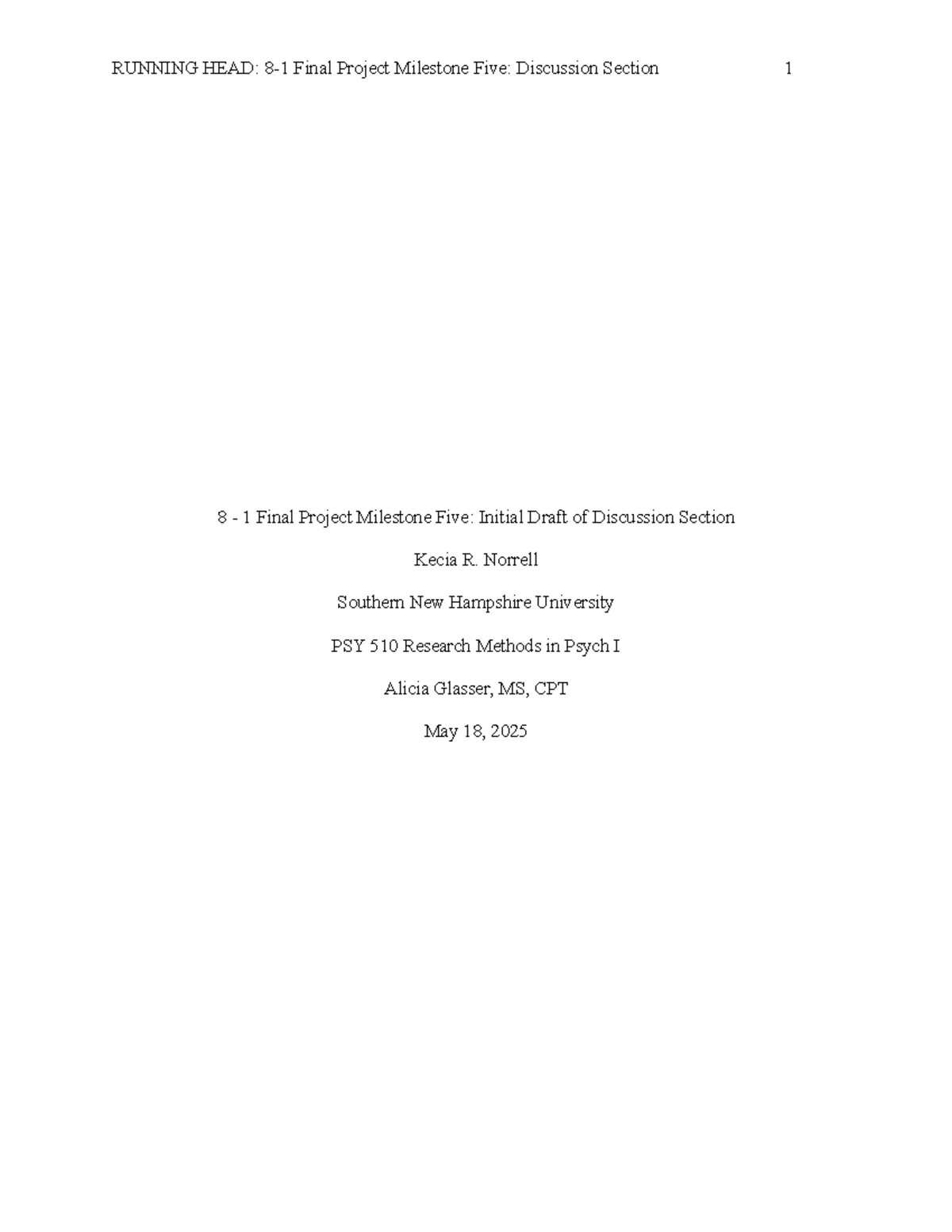 PSY 520 Final Project Milestone 5: Discussion Section Analysis - Studocu