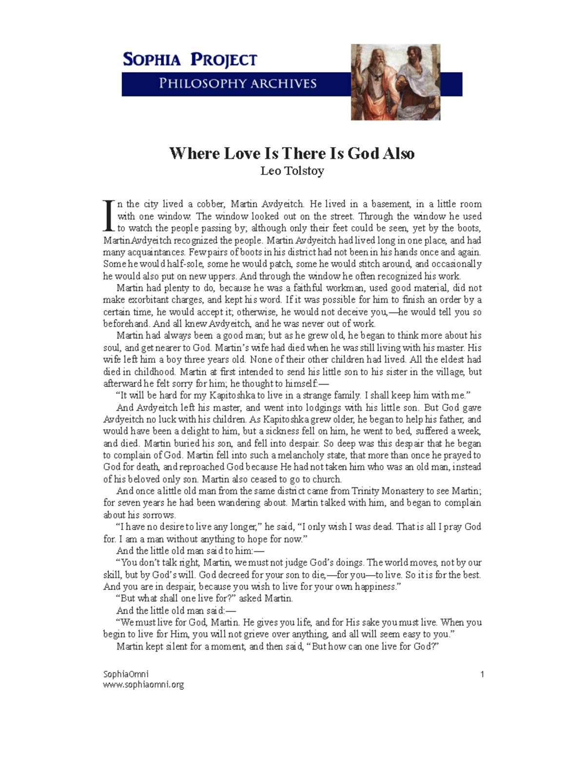 Leo Tolstoy Where Love Is, There God Is Also - SophiaOmni 1 Where Love ...