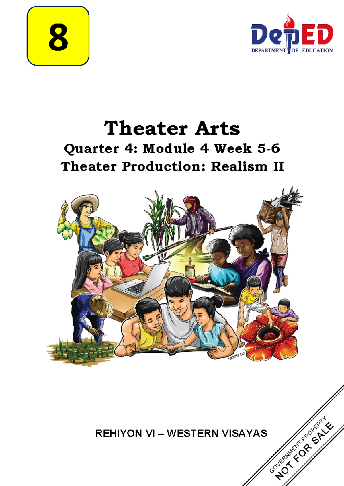 RTP- Theater ARTS 8-Q4- Module 4 - Theater Arts Quarter 4 : Module 4 ...