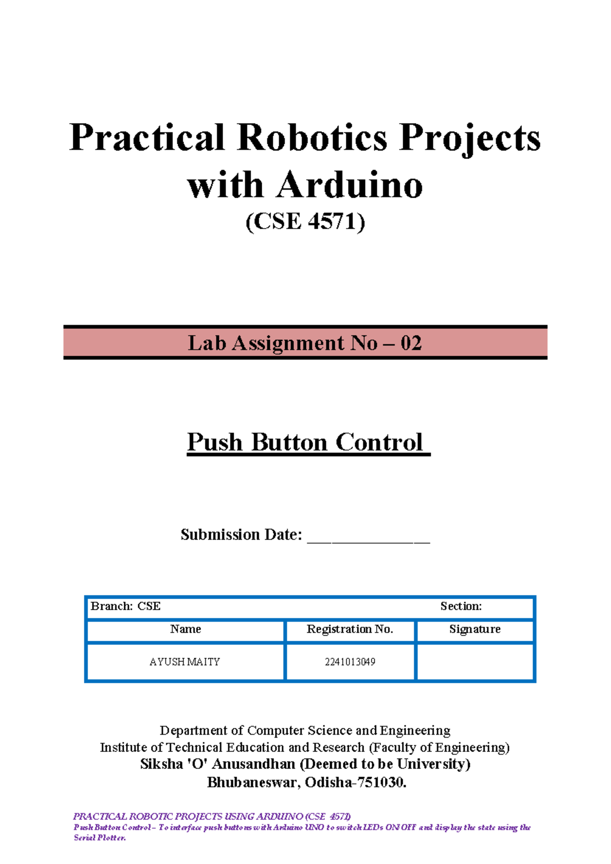 Practical Robotics Projects: Push Button Control (CSE 4571) Lab Assignment 2 - Studocu