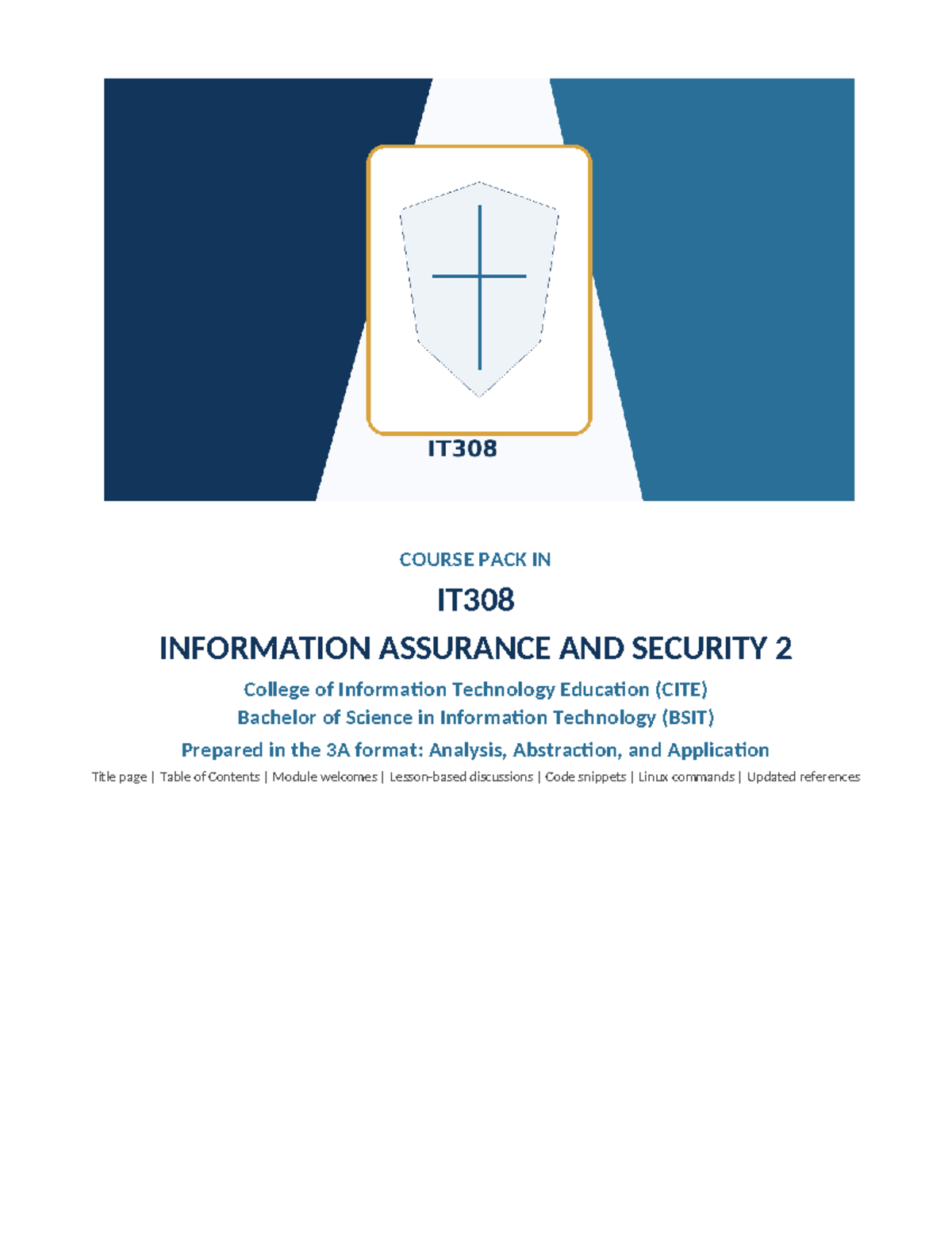 IT308 Course Pack 3A: Information Assurance & Security Overview - Studocu