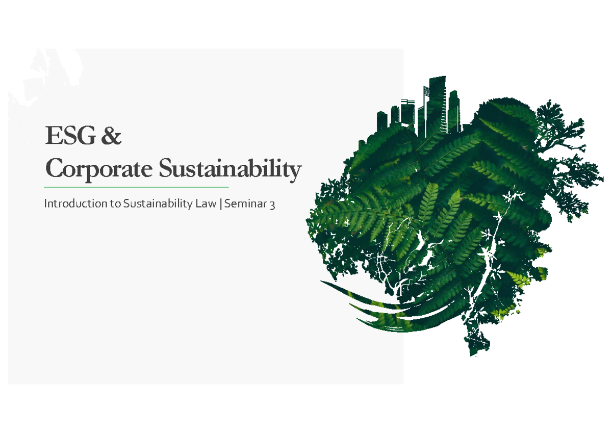 Week 3 - ESG & Corporate Sustainability Seminar 3 SMU Notes - Studocu