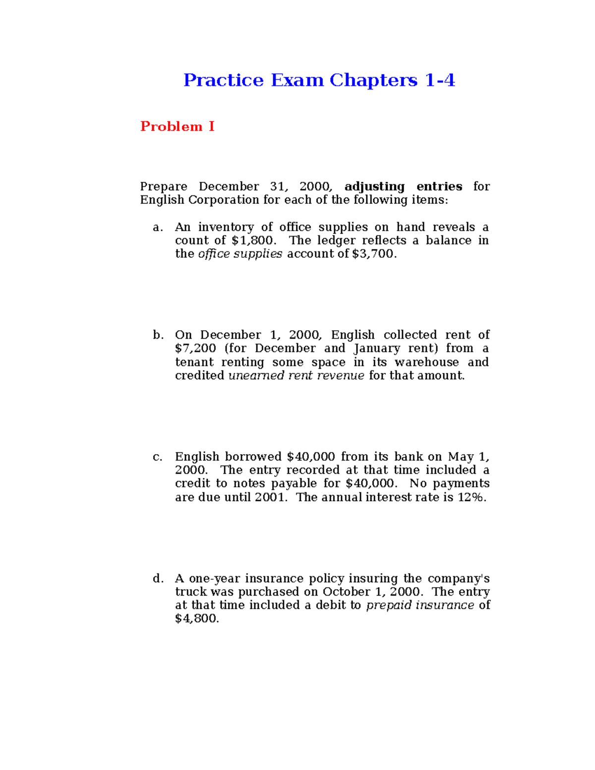 Ch1-4 - Practice Exam - Practice Exam Chapters 1- Prepare December 31 ...